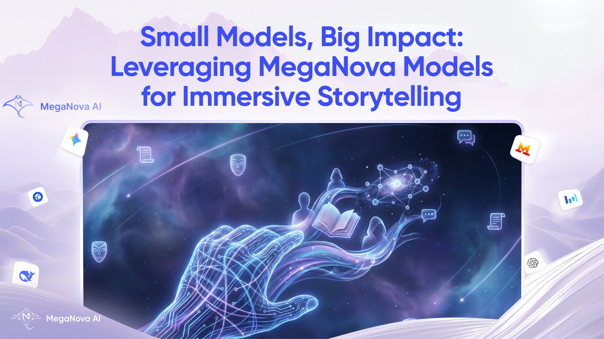 Small Models, Big Impact: Leveraging MegaNova Models for Immersive ...